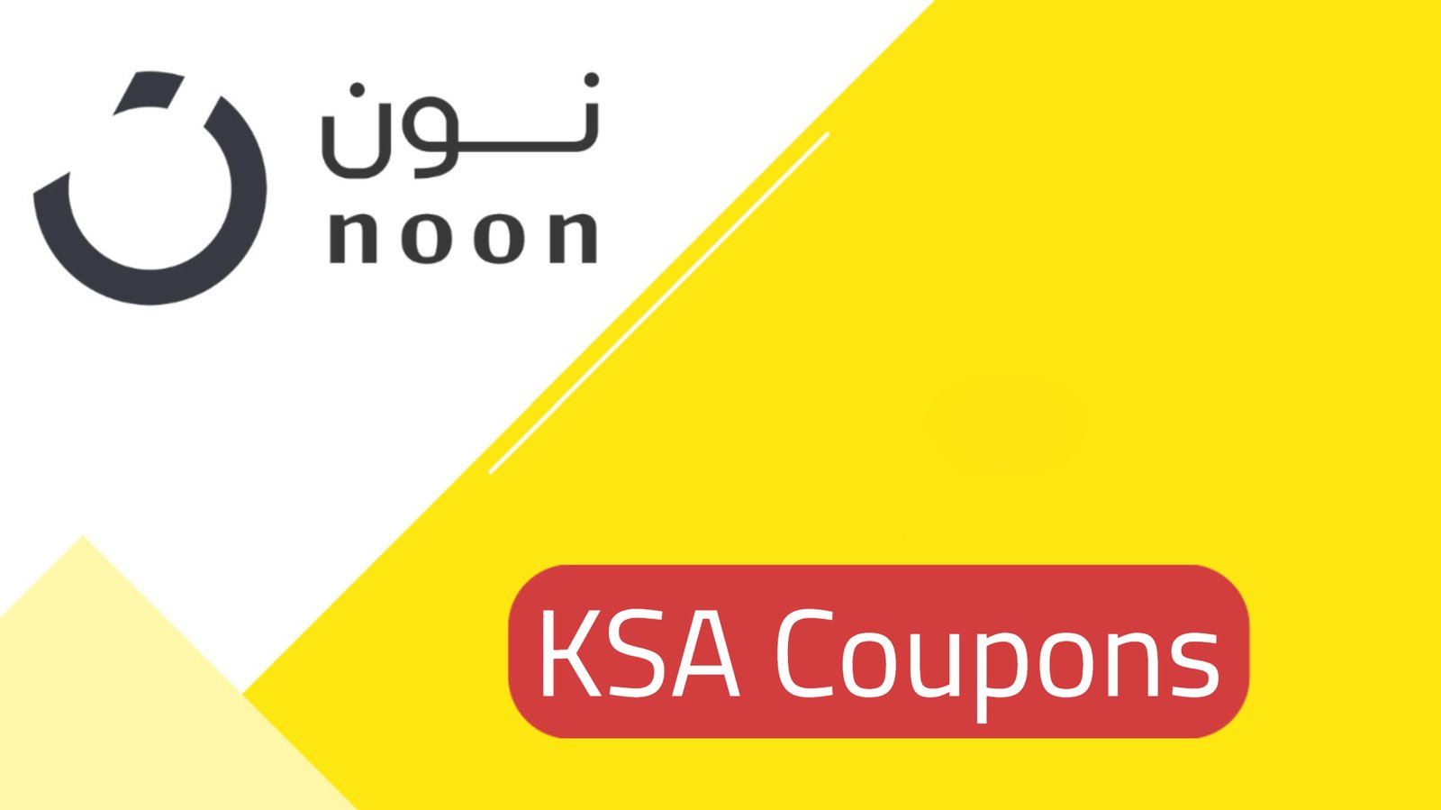 Noon Coupon Code KSA: Save Up To 50% On Your Orders